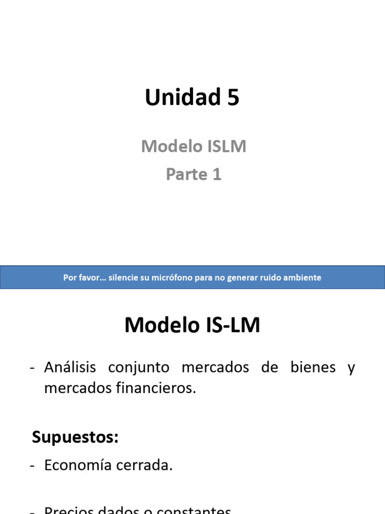 Unidad 5 ISLM Parte 1/2 | PDF | Economias | Ciencias económicas