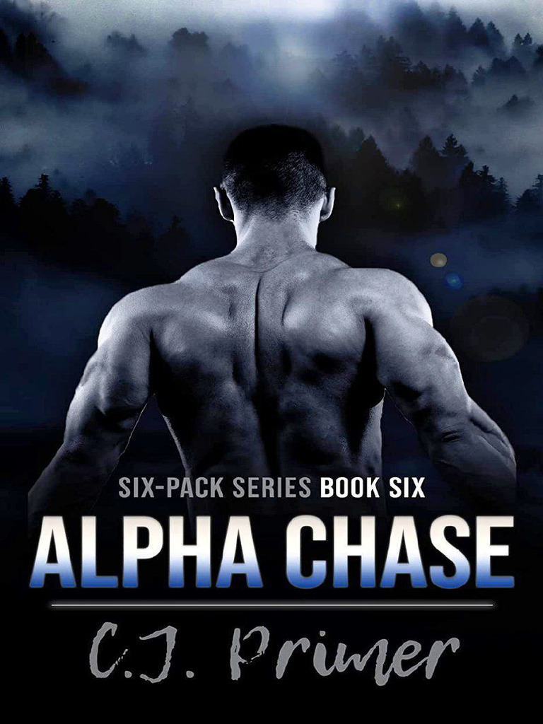 (Livro 6) Alpha Chase - Six Pack Series - C.J Primer - HBMM | PDF ...