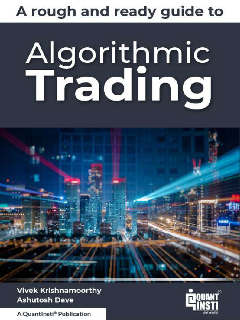 Algorithmic Trading A Rough and Ready Guide | PDF | High Frequency Trading | Algorithmic Trading