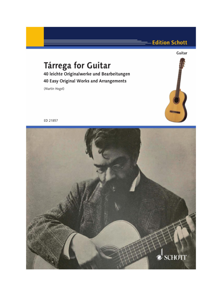 Tarrega For Guitar 40 Easy Original Works and Arrangements | PDF