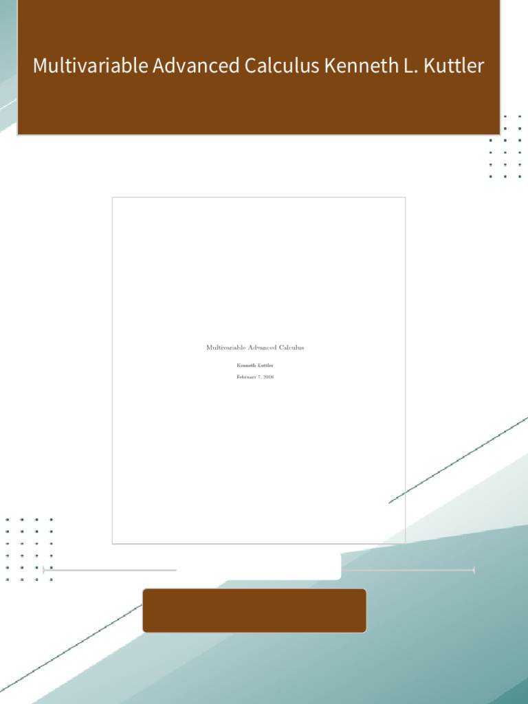 Multivariable Advanced Calculus Kenneth L. Kuttler download pdf | PDF ...