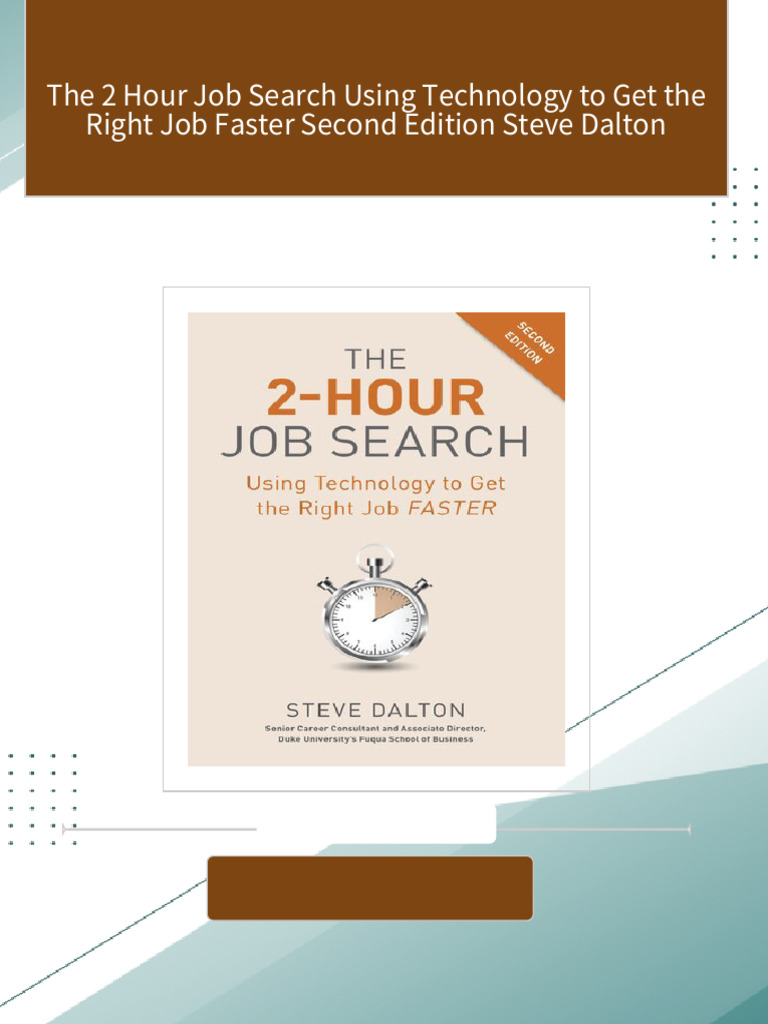 6656PDF The 2 Hour Job Search Using Technology To Get The Right Job Faster Second Edition Steve ...
