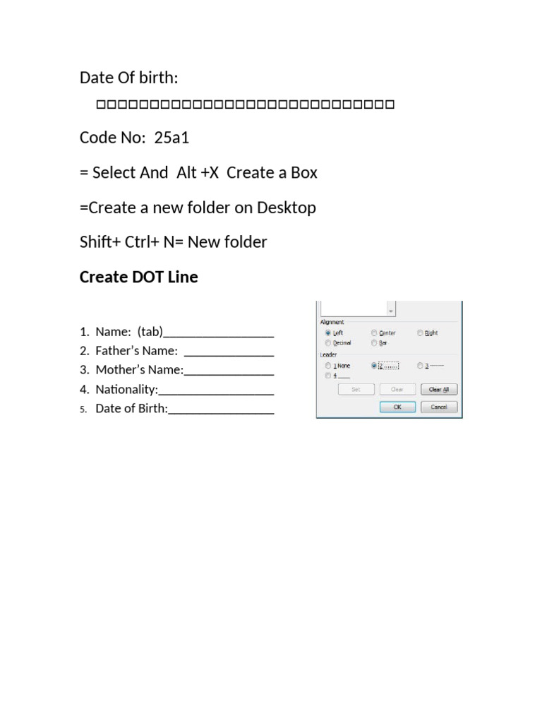Date of Birth: Code No: 25a1 Select and Alt +X Create A Box Create A ...