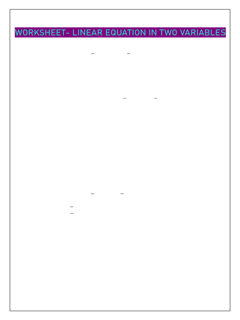 CH 3 LINEAR EQ IN TWO VARIABLES WORKSHEET | PDF