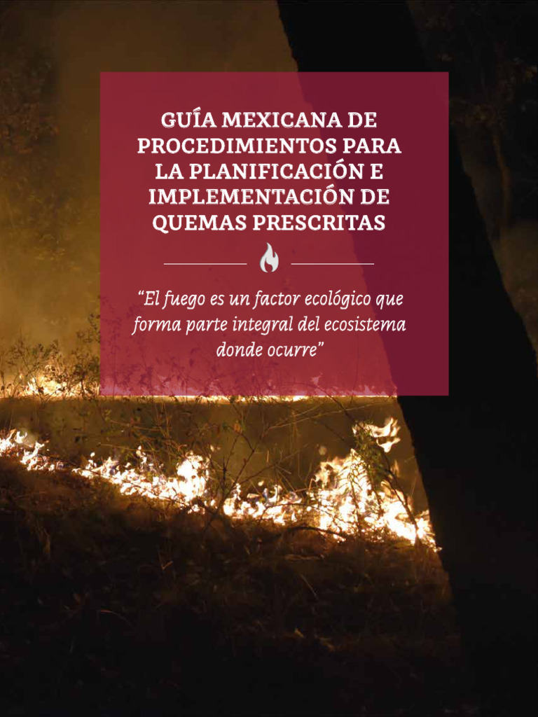 Guia de Quemas Prescritas Compressed | PDF | Fuego fatuo | Incendios