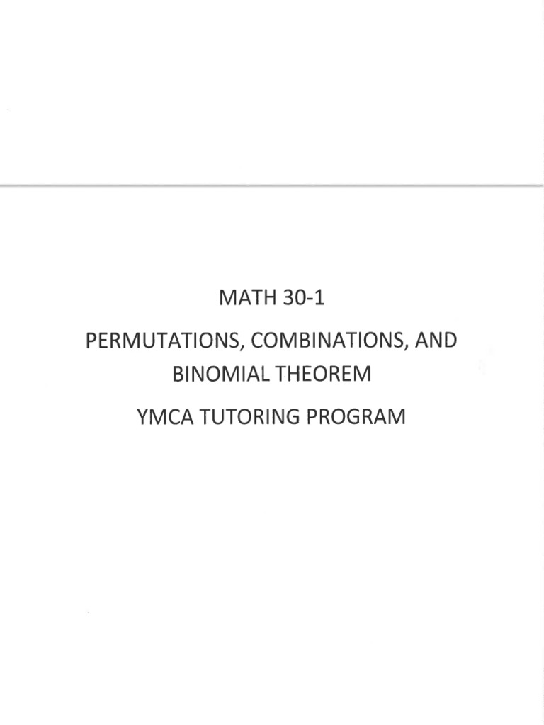 Math 30-1 Permutations, Combinations and Binomial Theorem Practice Diploma - Copy | PDF