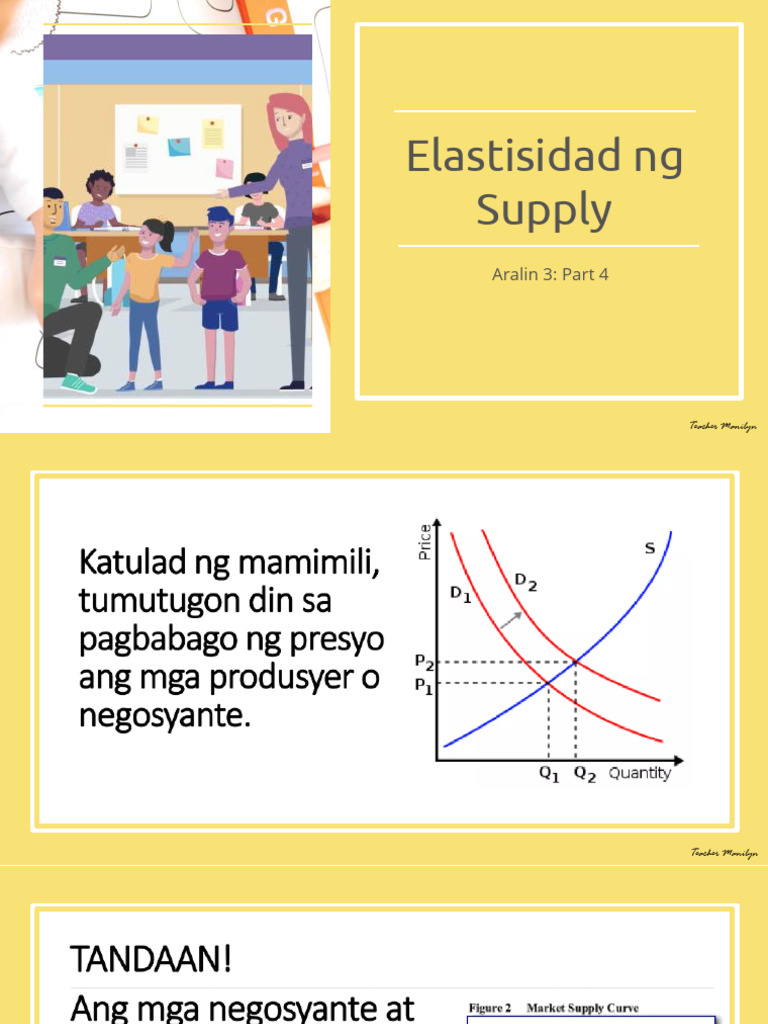 Aralin 3 Elastisidad Ng Supply Part 4 | PDF