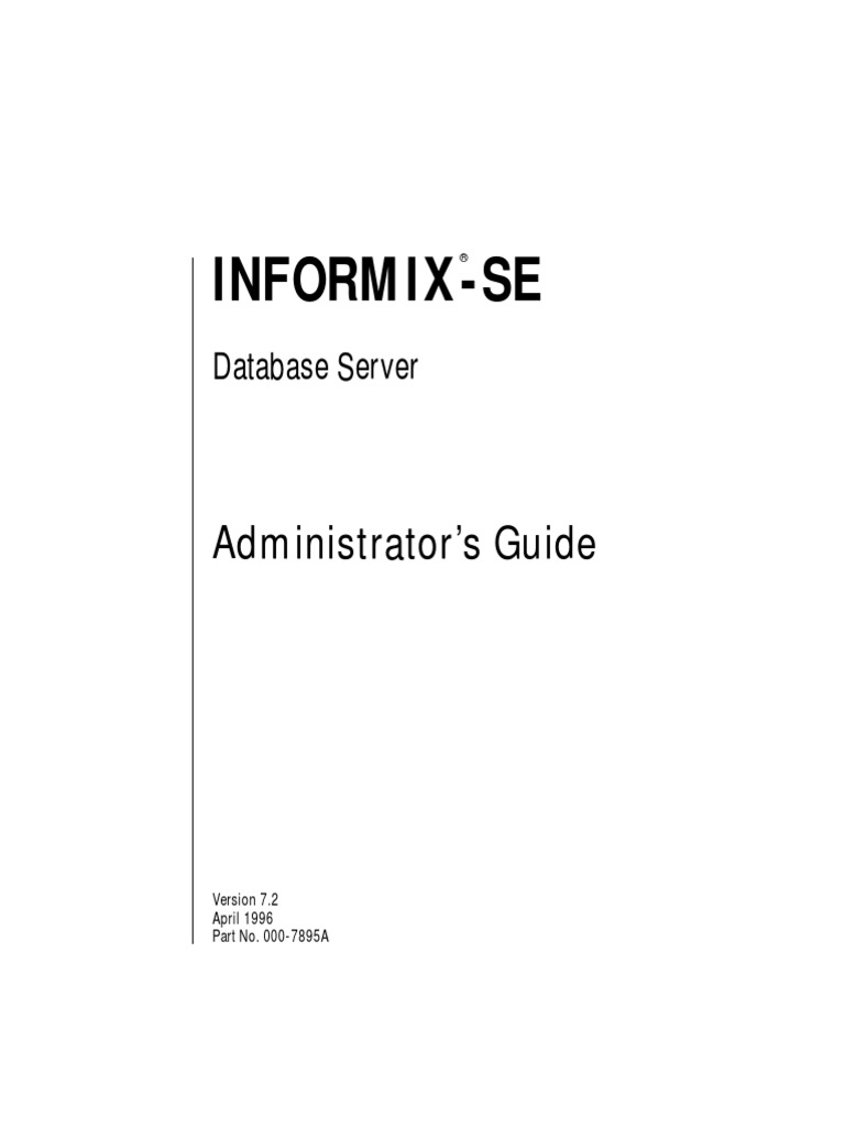 Informix Administrator Guide | PDF | Databases | Computer Network
