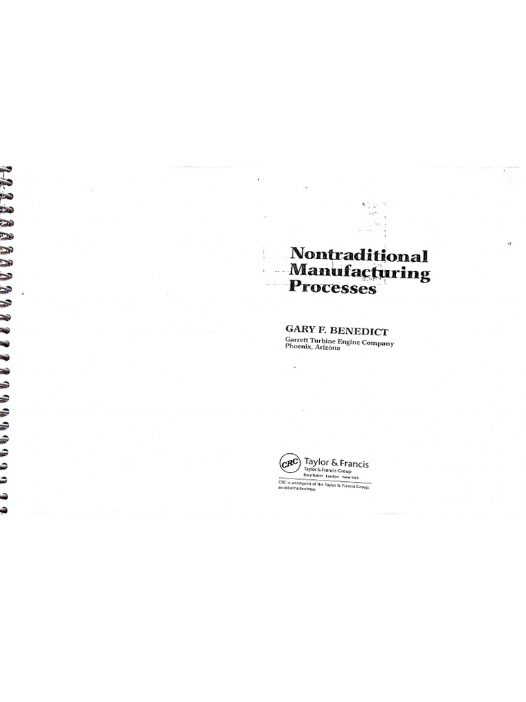 GARY F BENEDICT - Nontraditional Manufacturing Processes | PDF