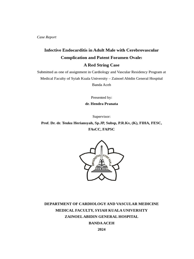 Infective Endocarditis in Adult Male With Cerebrovascular Complication | PDF | Stroke | Thrombosis