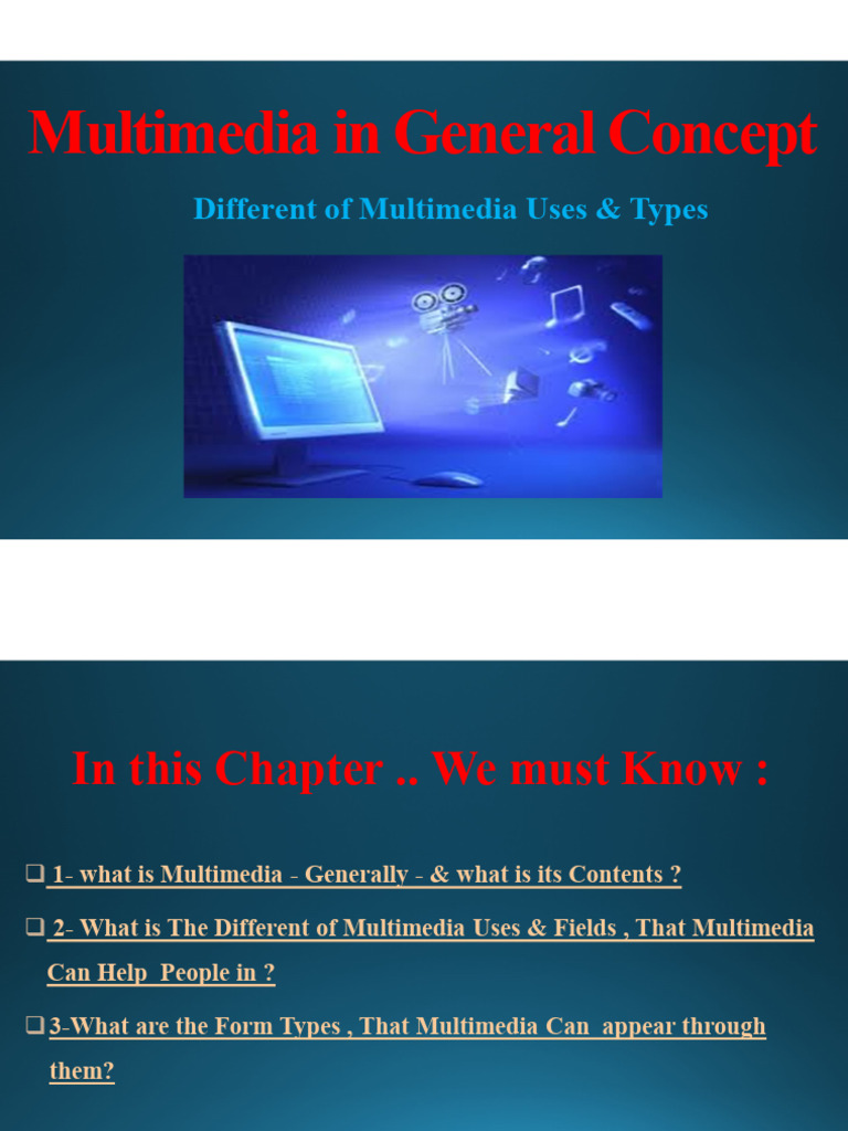 Multimedia - Chapter 1 | PDF | Multimedia | Mass Media