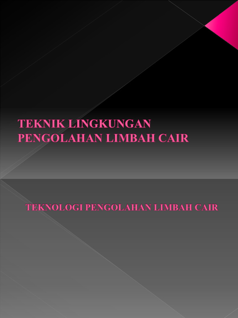 PENGOLAHAN LIMBAH CAIR | PDF