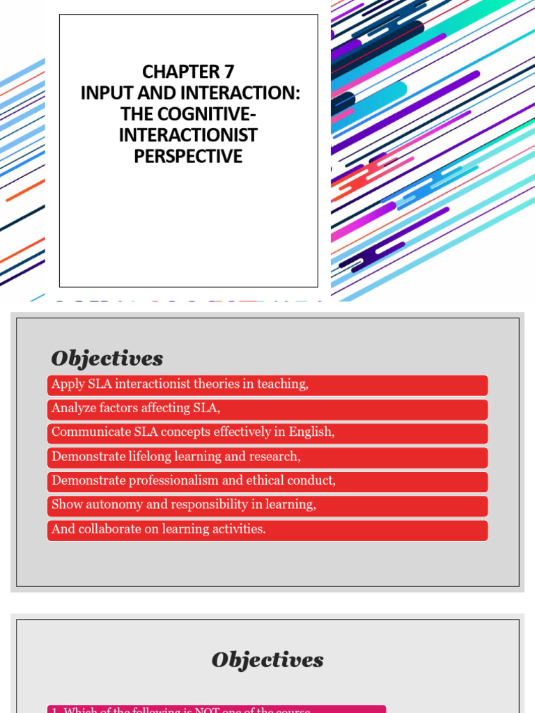 CHAPTER 7 Input and Interaction_ the Cognitive-Interactionist Perspective Oct 31st 2024 | PDF ...