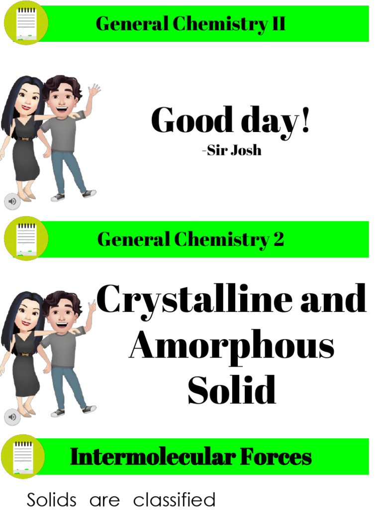 Gen Chem 2 Crystalline and Amorphous Solid | PDF | Chemical Bond ...