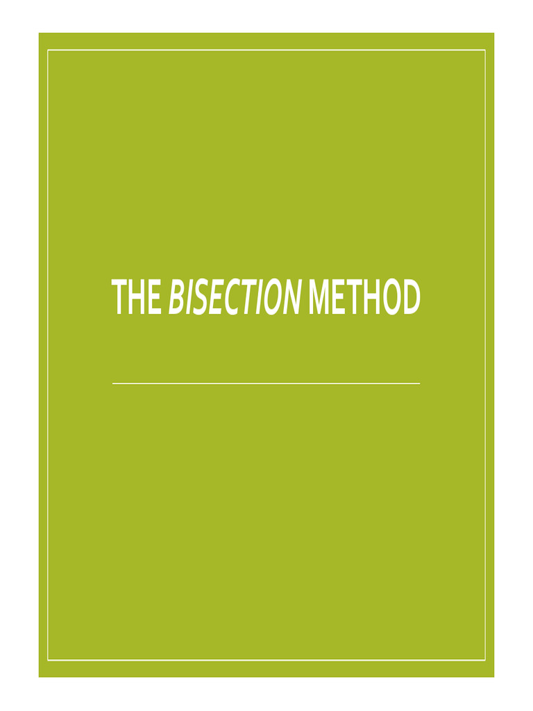 Bisection Method | PDF | Computational Science | Mathematical Relations Bisection Method | PDF | Computational Science | Mathematical Relations