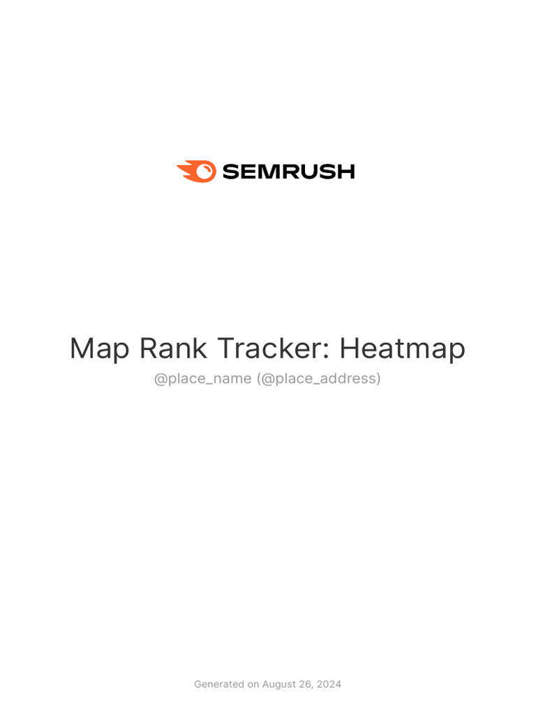 Semrush-Map Rank Tracker Heatmap-@Place Name (@place Address) - 26th ...