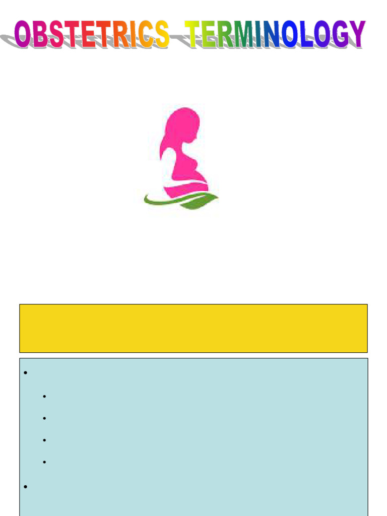 UNIMAS Obstetrics Terminology 28.10.2024-Pdf - Compressed | PDF | Pregnancy | Women's Health