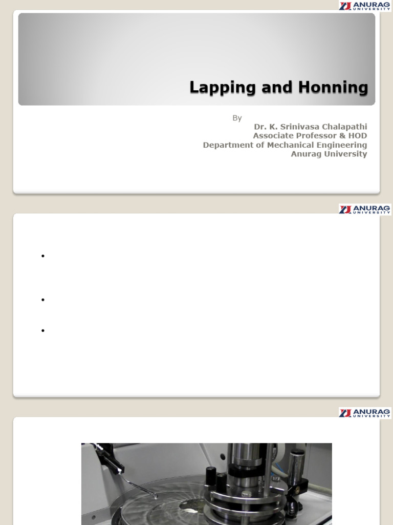 Unit 5 Lapping & Honing PPT by DR KSC | PDF | Mechanical Engineering ...