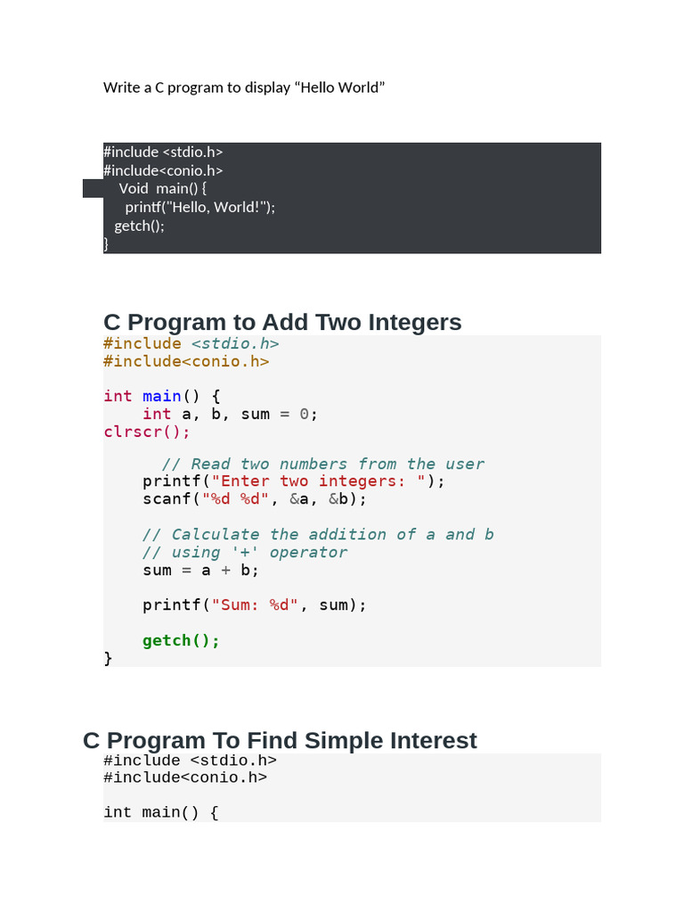 C Program To Add Two Integers: #Include #Include Void Main (Printf ("Hello, World!") Getch ) | PDF