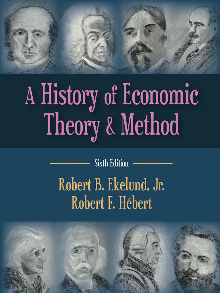 A History of Economic Theory and Method -- Robert B_ Ekelund, Jr ...