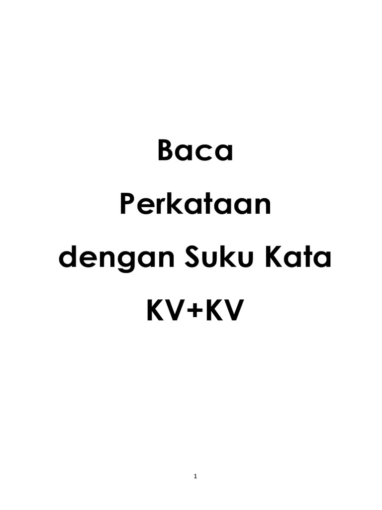 Baca Perkataan dengan Suku Kata KVKV | PDF