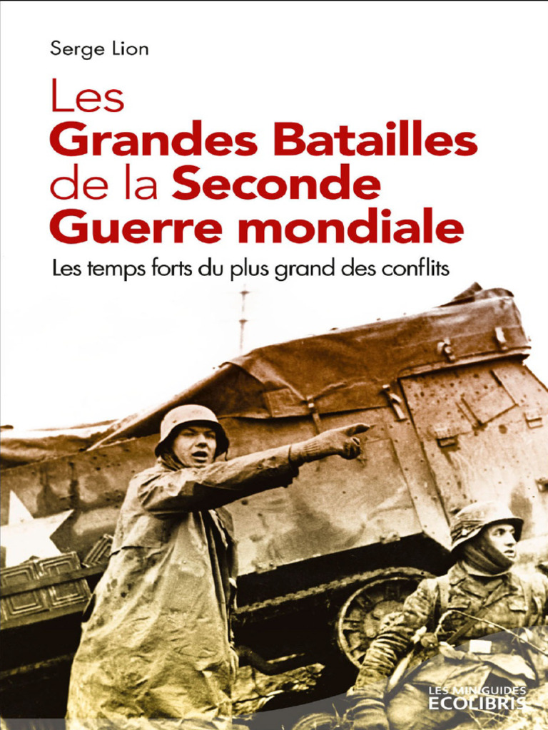 Grandes batailles de la Seconde Guerre | PDF | Adolf Hitler | Wehrmacht