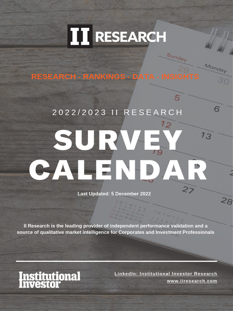 II_Research_Survey_Calendar___5_December_2022 | PDF | Investing