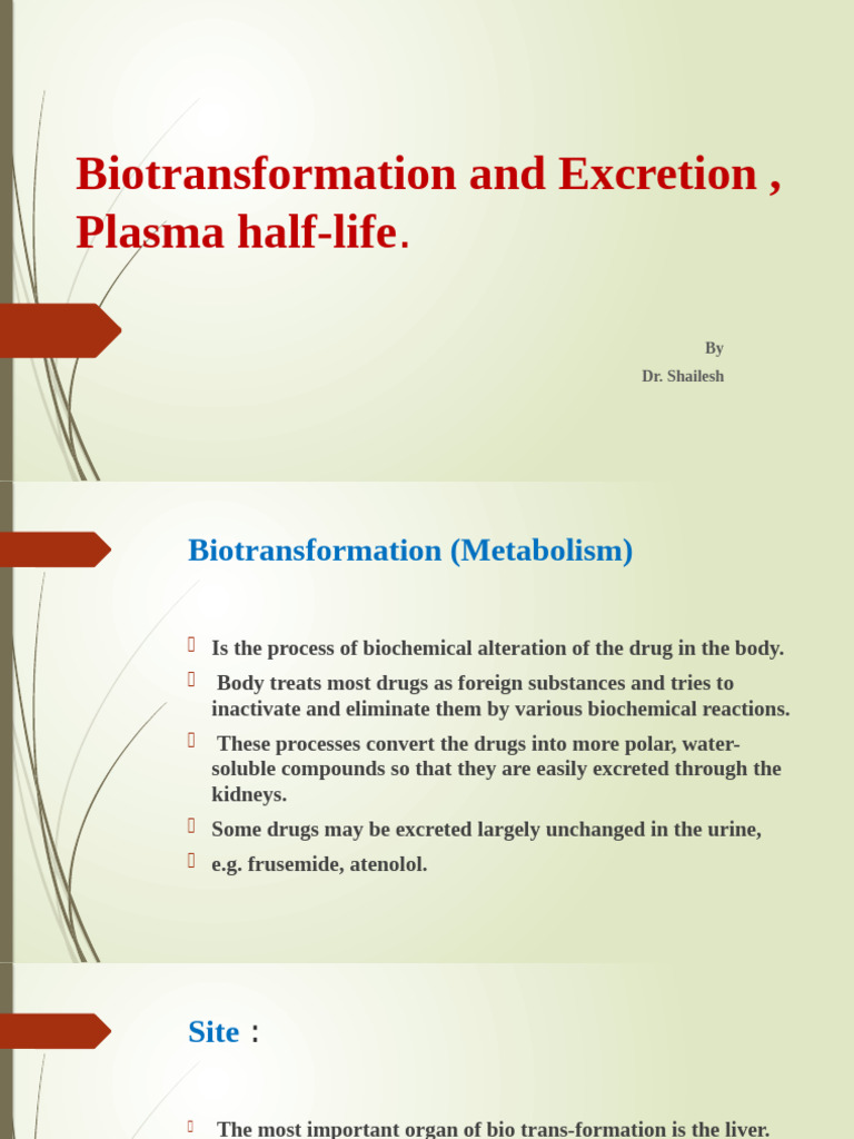 Biotransformation and Excretion , Plasma Half-life | PDF | Drug Metabolism | Biochemistry