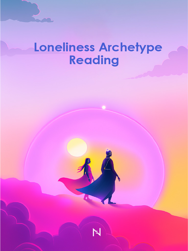 Loneliness Archetype Reading | PDF | Loneliness | Empathy