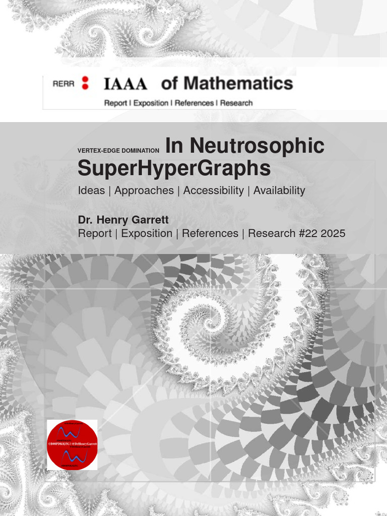 VERTEX-EDGE DOMINATION in Neutrosophic SuperHyperGraphs | PDF | Theoretical Computer Science ...