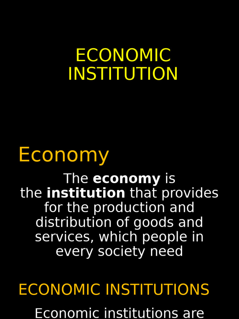Understanding Economic Institutions and Systems | PDF | Market ...