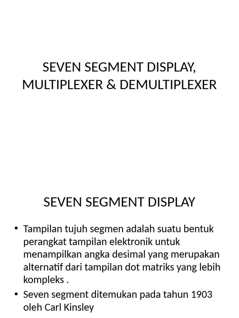 Seven Segment Display, Multiplexer & Demultiplexer | PDF