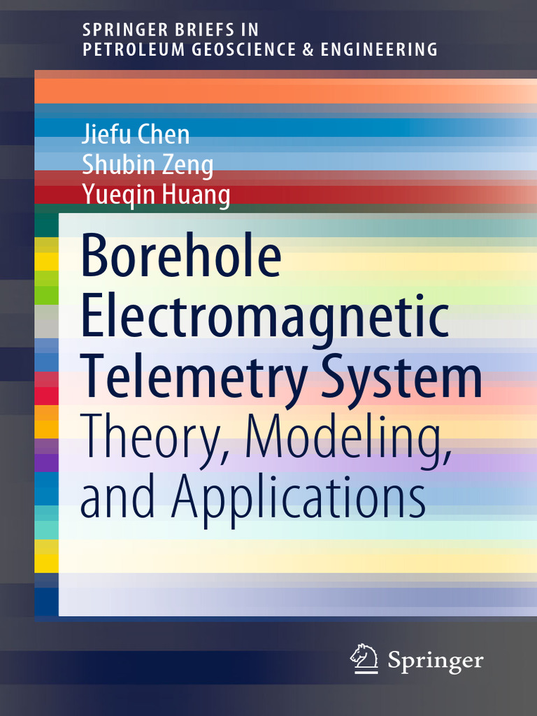 Borehole Electromagnetic Telemetry System: Theory, Modeling, and Applications | PDF | Finite ...