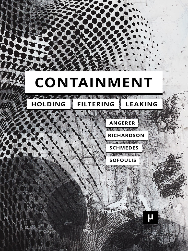 Angerer Et Al - Containment. Holding, Filtering, Leaking | PDF ...