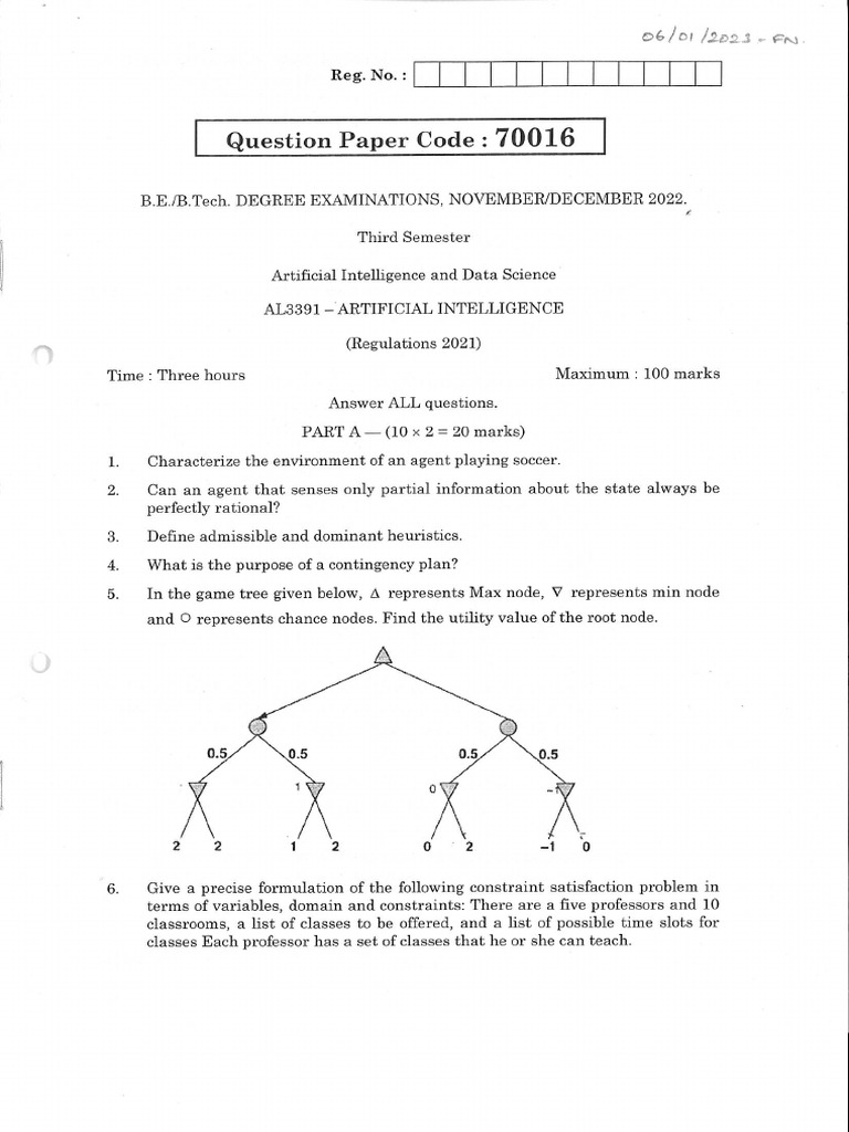 Artificial Intelligence - AL3391 2021 Regulation - Question Paper 2022 ... Artificial Intelligence - AL3391 2021 Regulation - Question Paper 2022 ...