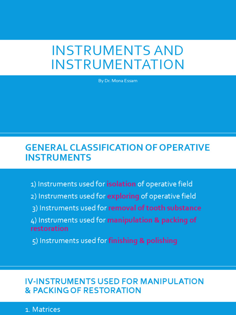 Instruments and Instrumentation 4 | PDF | Dental Composite | Matrix ...