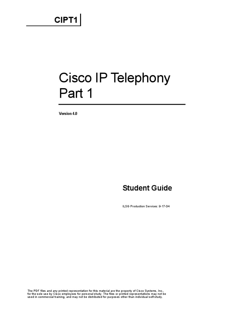Cisco IP Telephony-CIPT-Part 1 Student Guide v.40 | PDF | Cisco Systems | Telephony