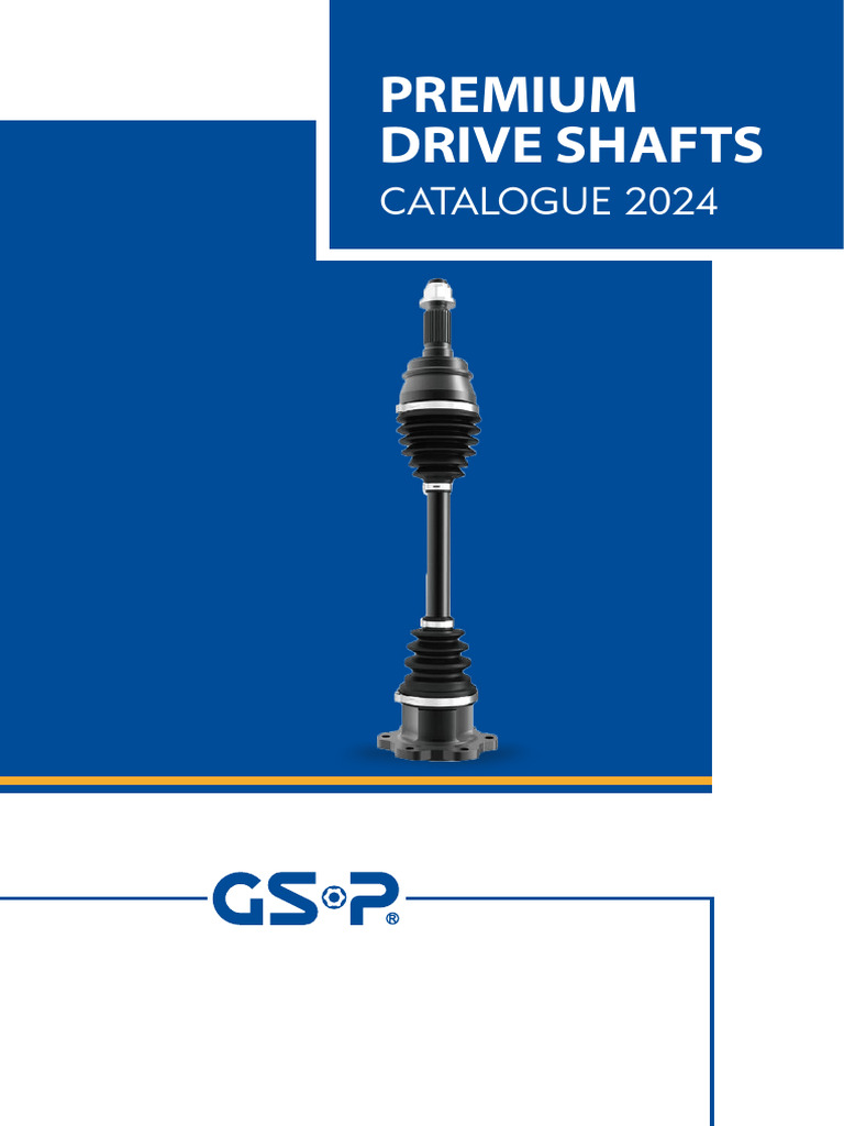 Gsp+Premium+Drive+Shafts+Catalogue+2024 | PDF | Motor Vehicle ...