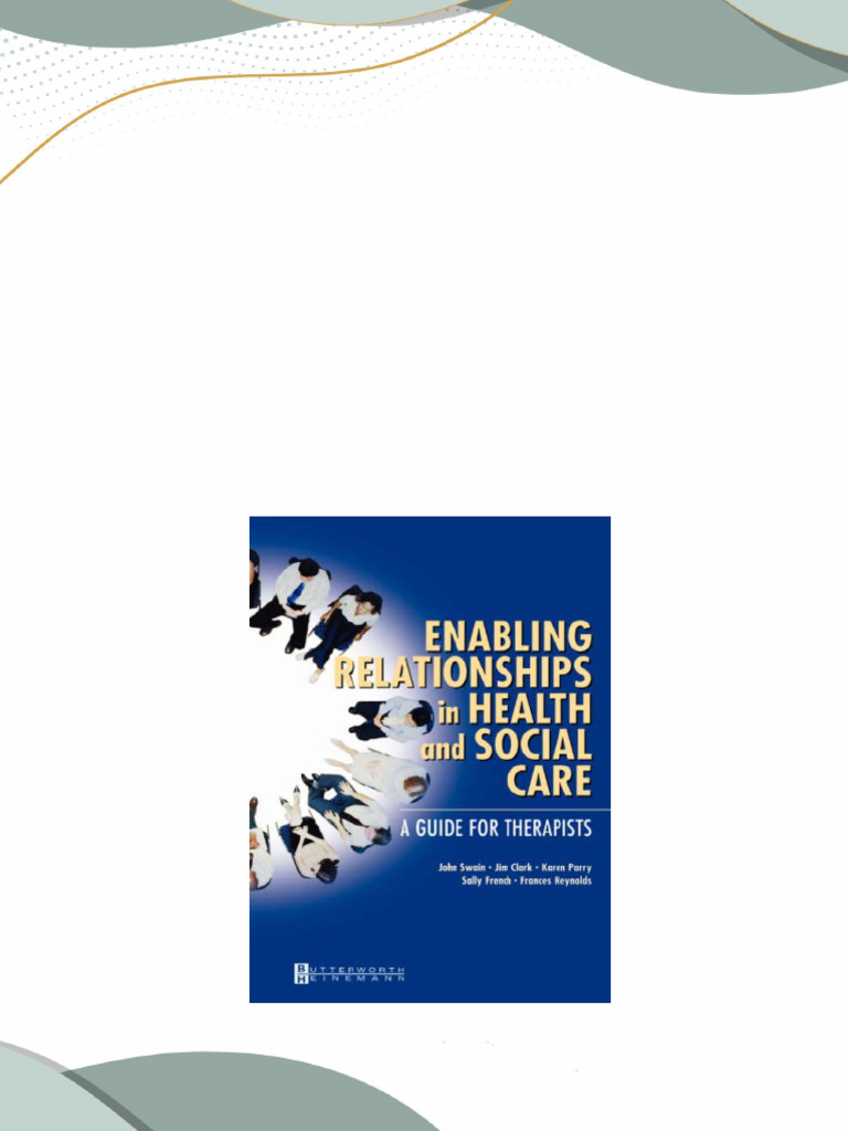 Instant ebooks textbook Enabling Relationships in Health and Social ... Instant ebooks textbook Enabling Relationships in Health and Social ...