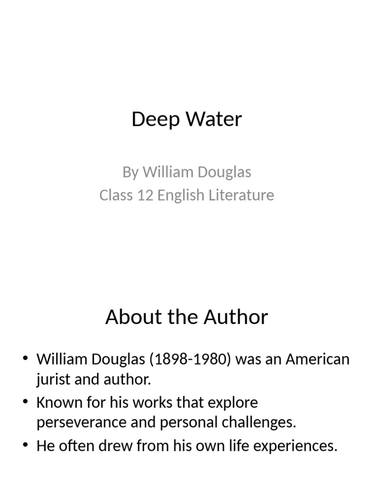 Deep Water Presentation Class12 | PDF