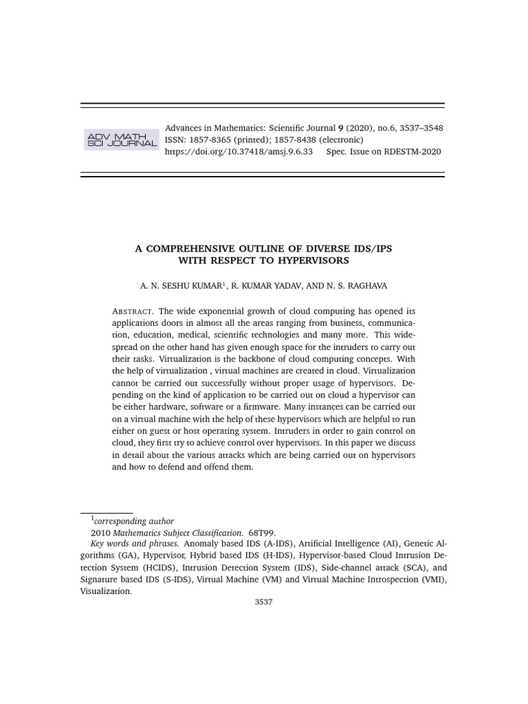 A Comprehensive Outline of Diverse Ids-Ips With Respect To Hypervisors - Hvids & Dids - 2020 ...