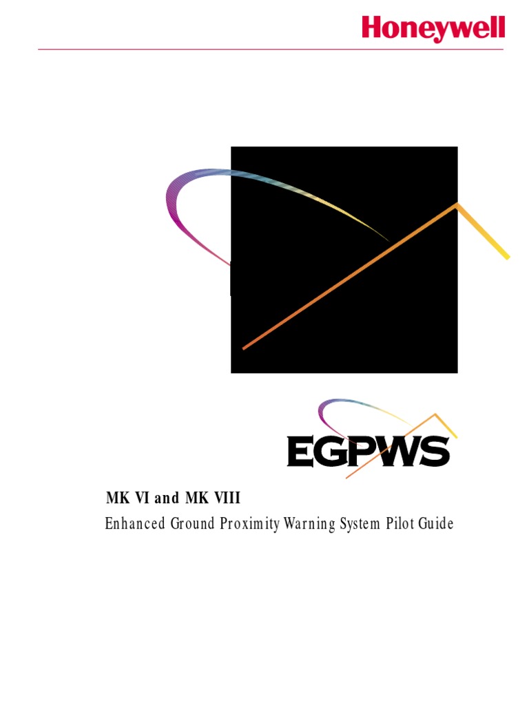 MK VI VIII EGPWS PilotGuide 060-4314-000 | PDF | Aviation | Aerospace ...