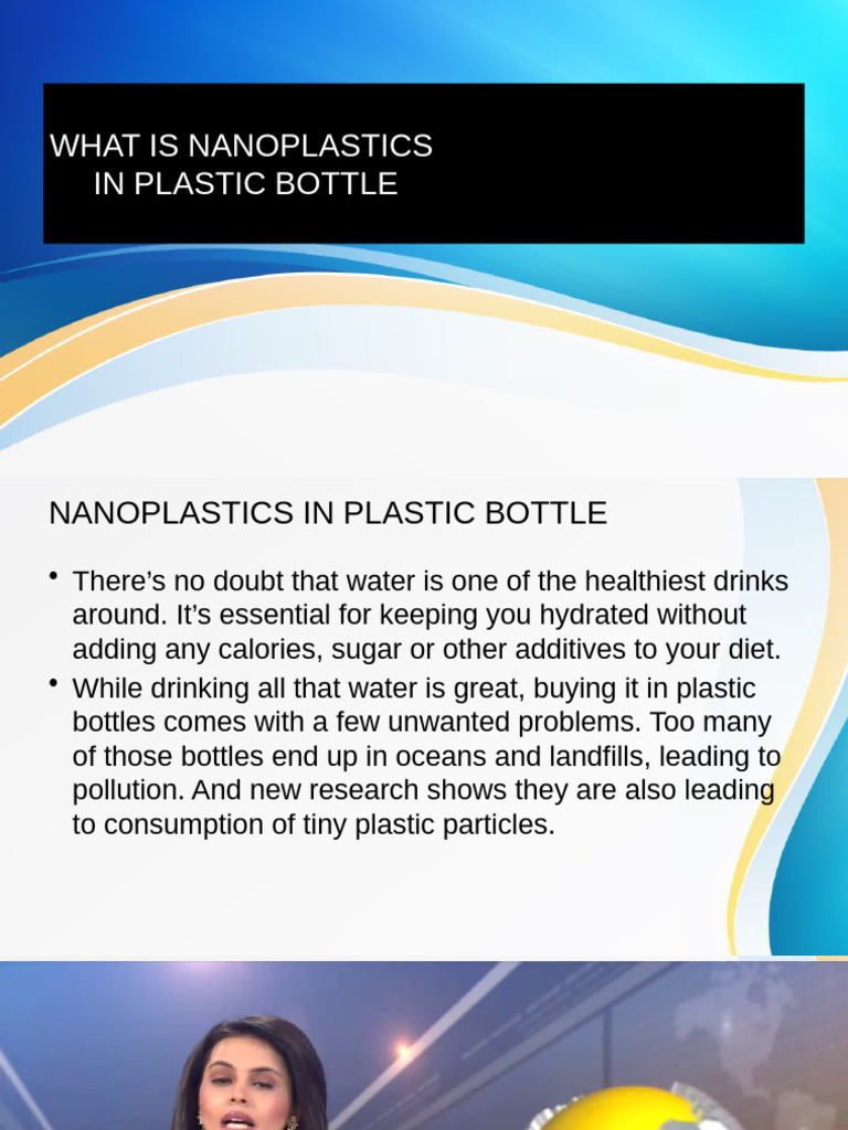 Nanoplastics in Bottled Water: Risks & Solutions | PDF | Water | Plastic