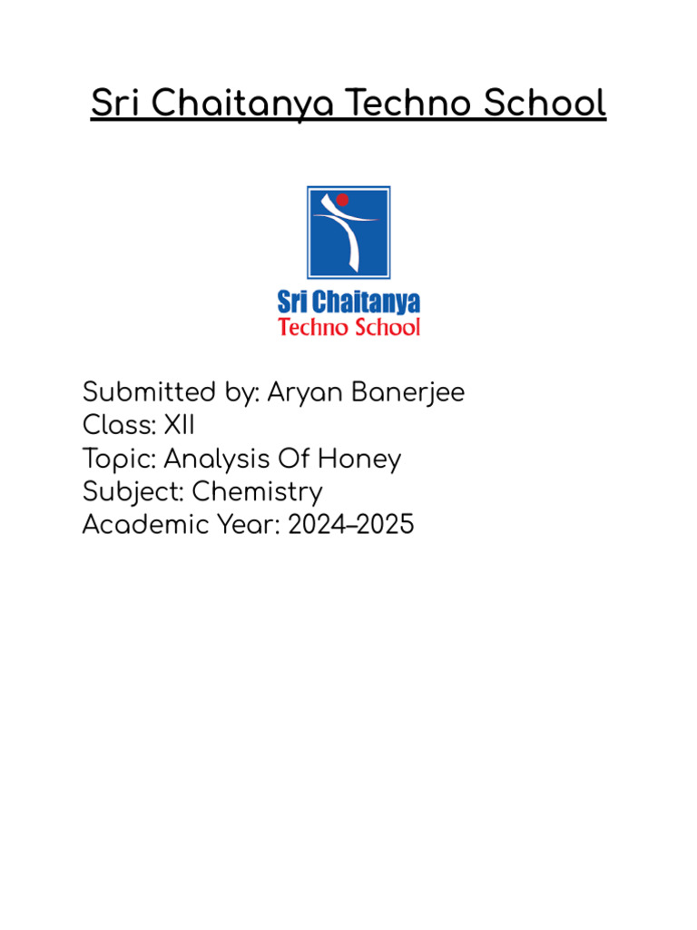 Aryan Banerjee Chemistry Investigatory Project Analysis of Honey | PDF | Honey | Ph