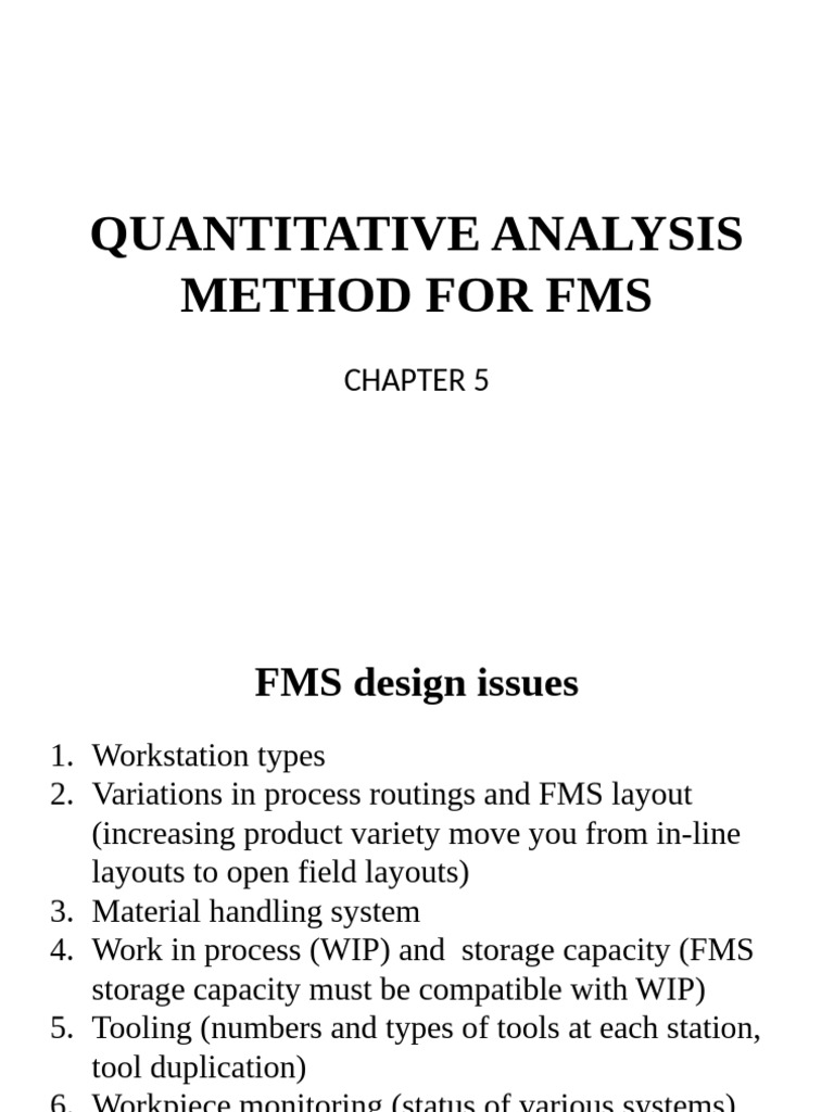 Chapter 5 Quantitative Analysis Methods For FMS | PDF