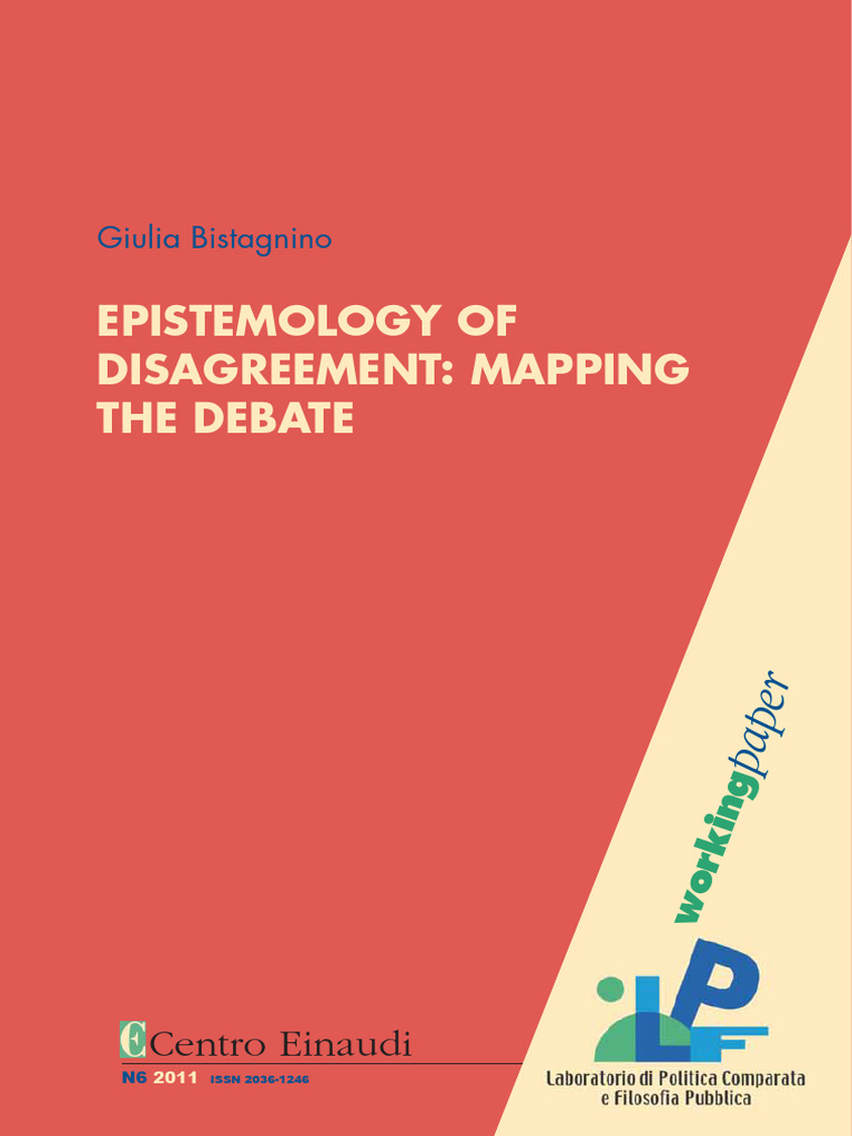 Bistagnino_Epistemology of Disagreement: Mapping the Debate | PDF ...