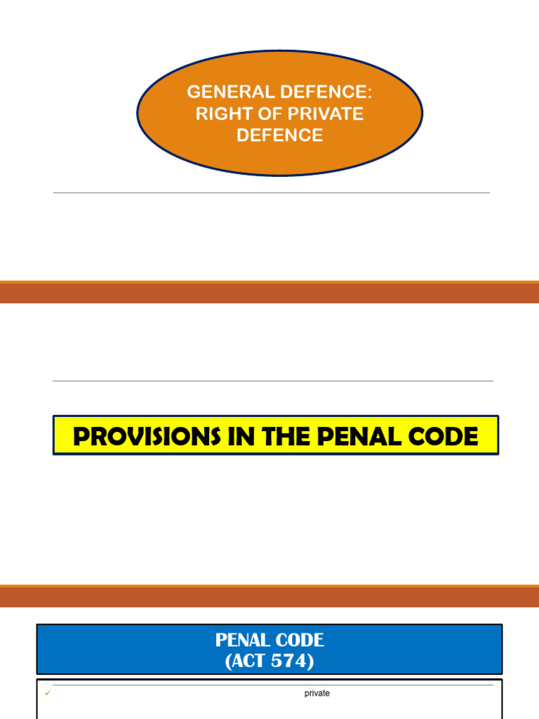 Private Defense in Penal Code | PDF | Assault | Robbery
