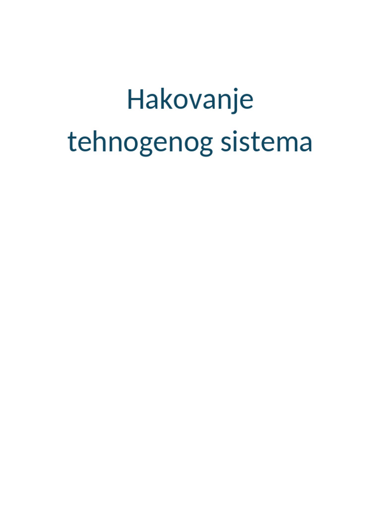 Hakovanje Tehnogenog Sistema | PDF