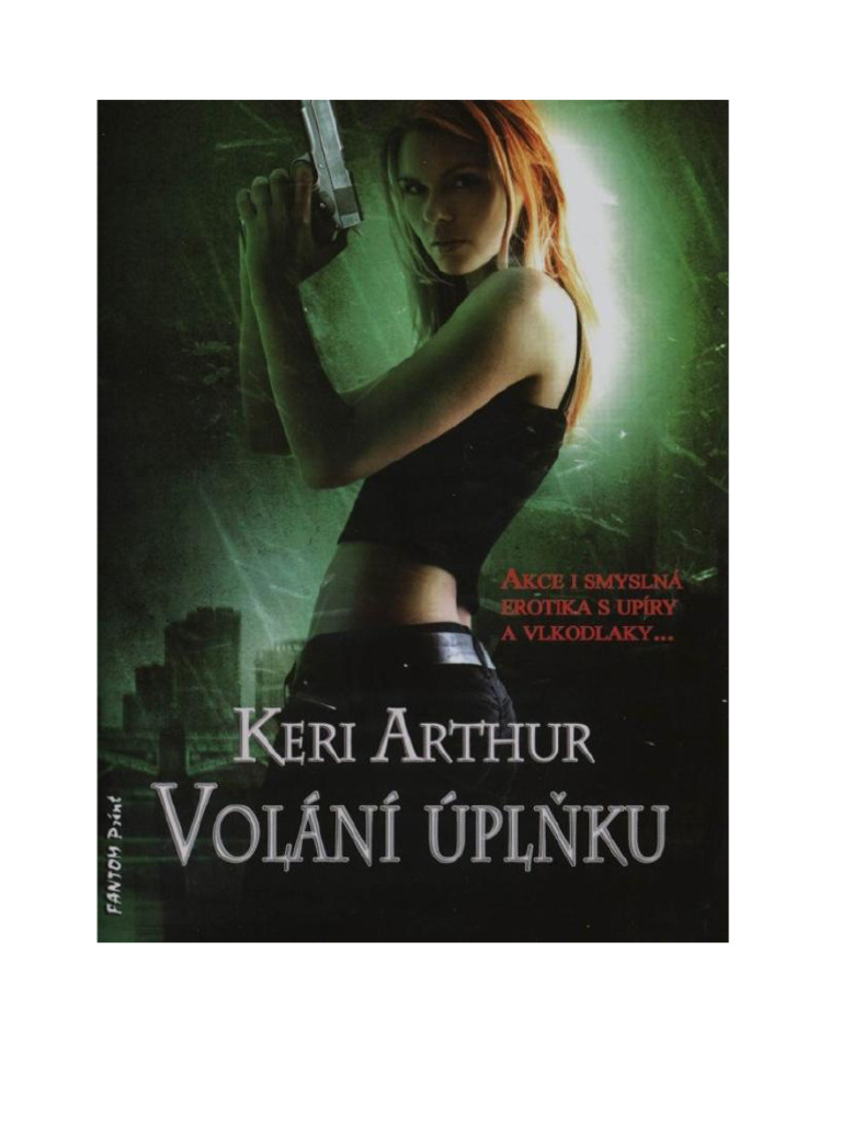 Arthur, Keri - Strazkyne Riley Jenson 1 - Volani Uplnku | PDF