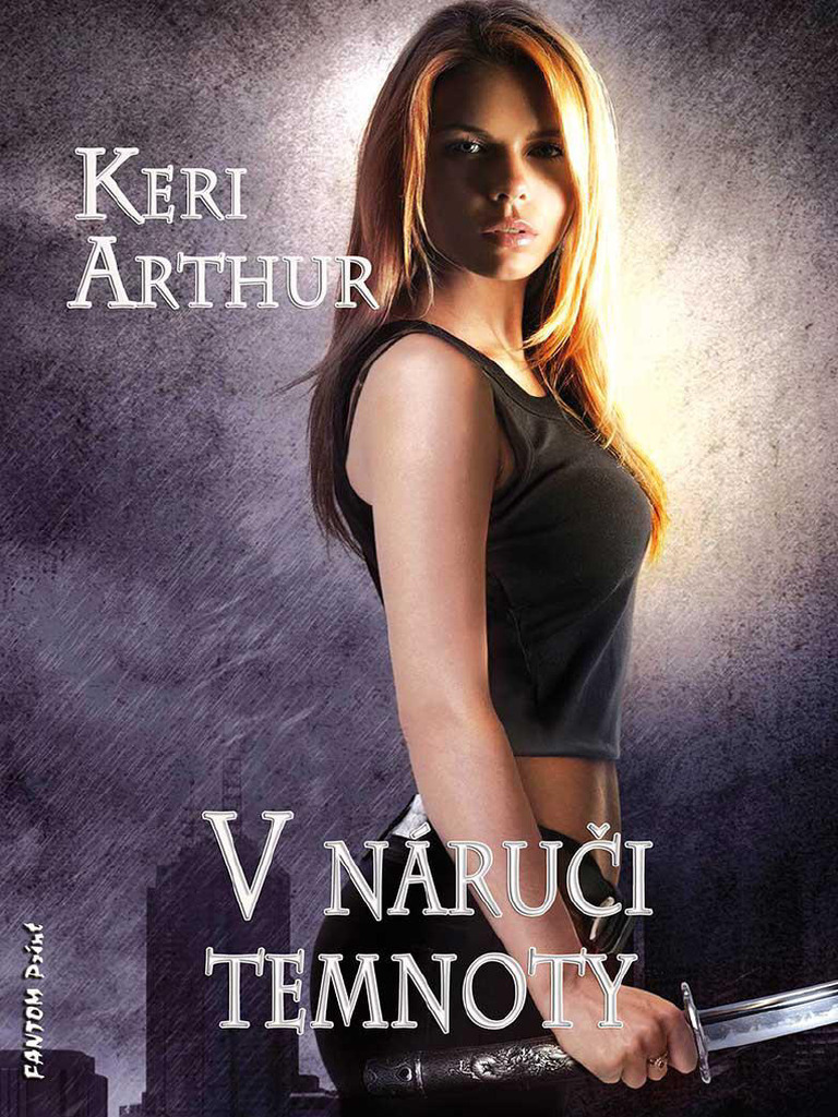 Arthur, Keri - Strazkyne Riley Jenson 5 - V Naruci Temnoty | PDF